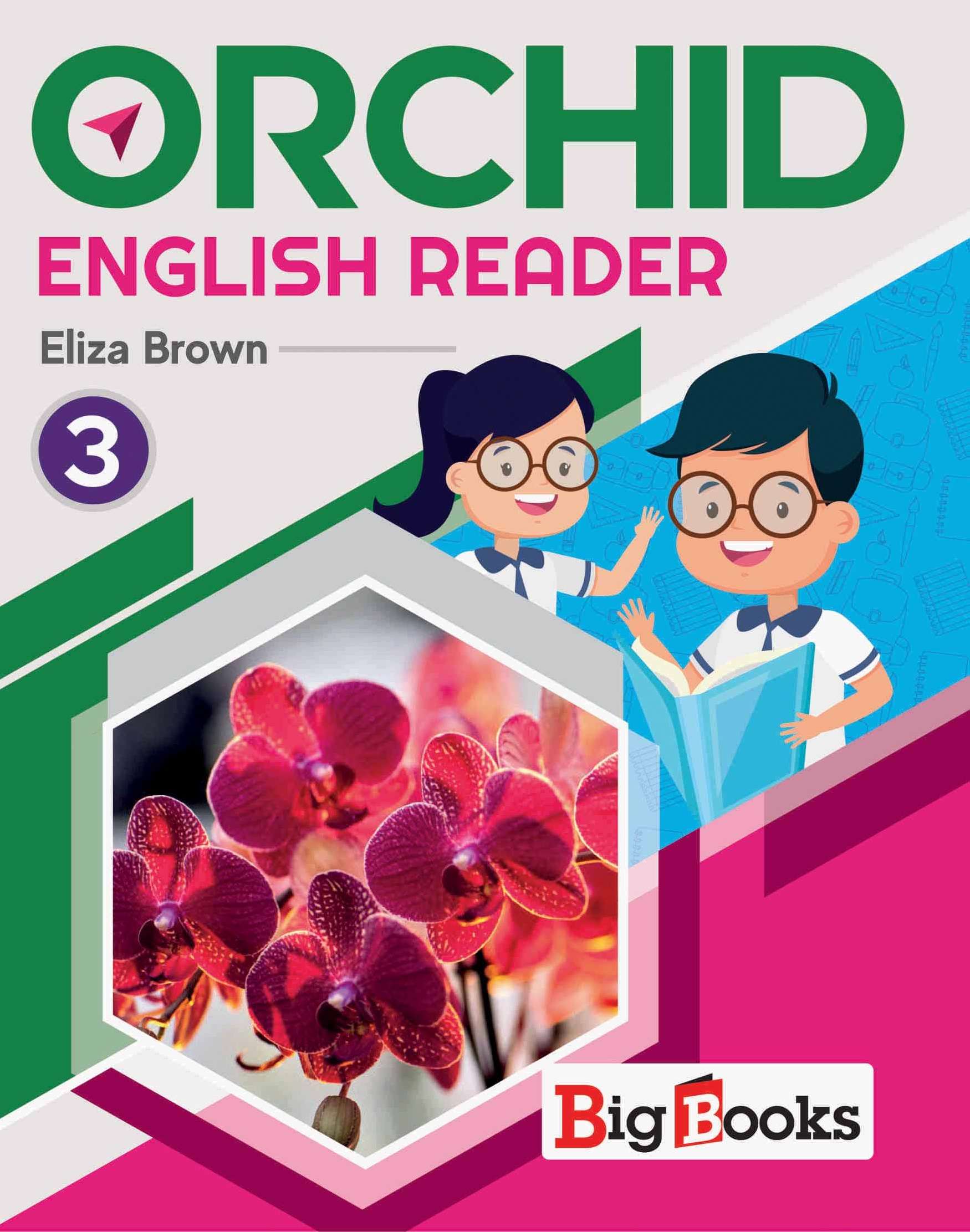 ORCHID ENGLISH READER - 3 - Big books